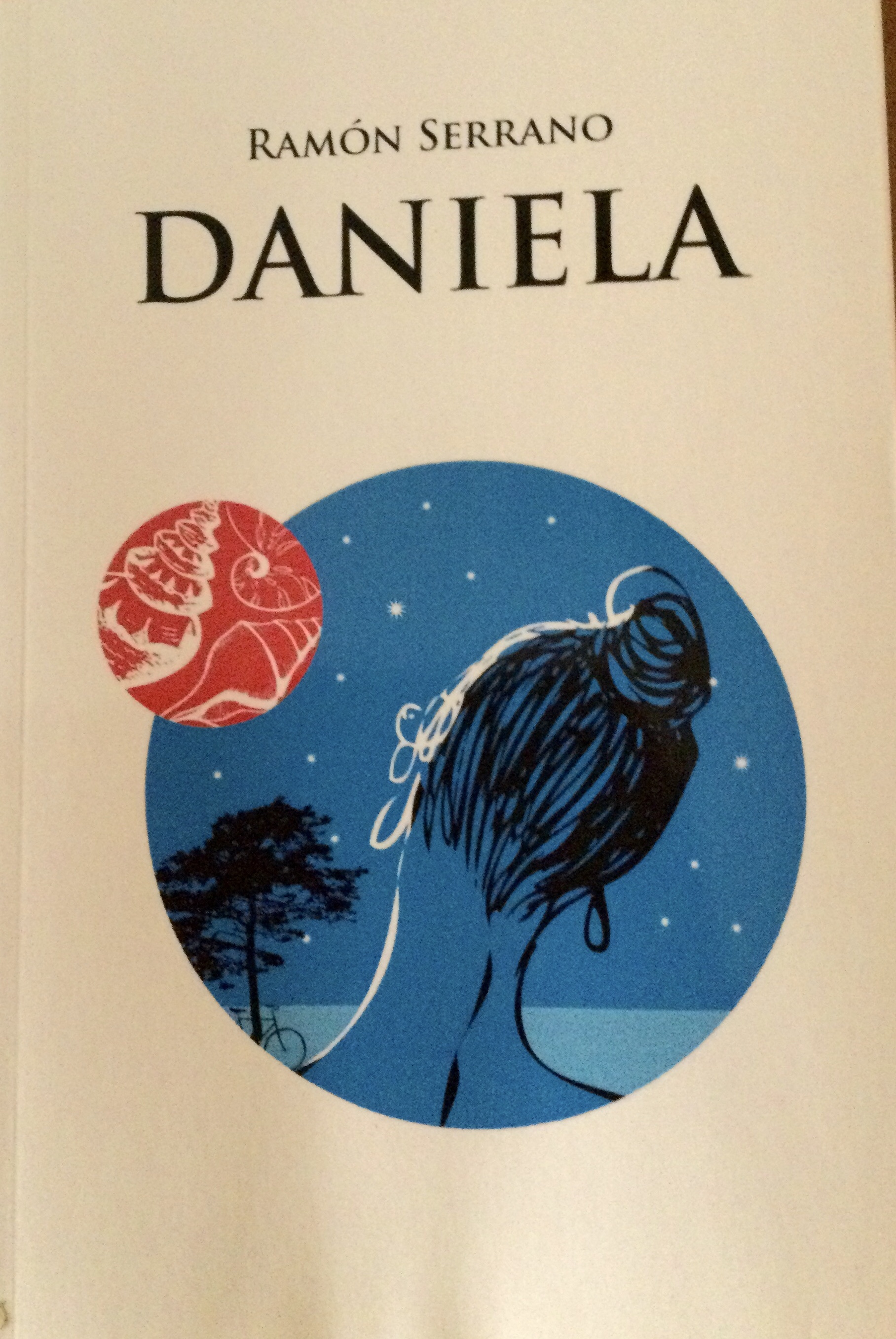 Daniela, novela de Ramón Serrano Balasch – Isabel Montero Garrido